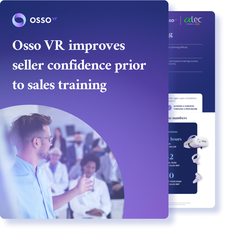 Free Case Study: Osso VR improves seller confidence prior to sales training